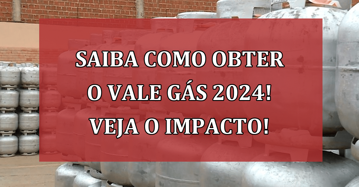 Saiba Como Obter o Vale Gás 2024! VEJA o Impacto do benefício! - Jornal Dia Saiba Como Obter o Vale Gás 2024! VEJA o Impacto do benefício! - Jornal Dia